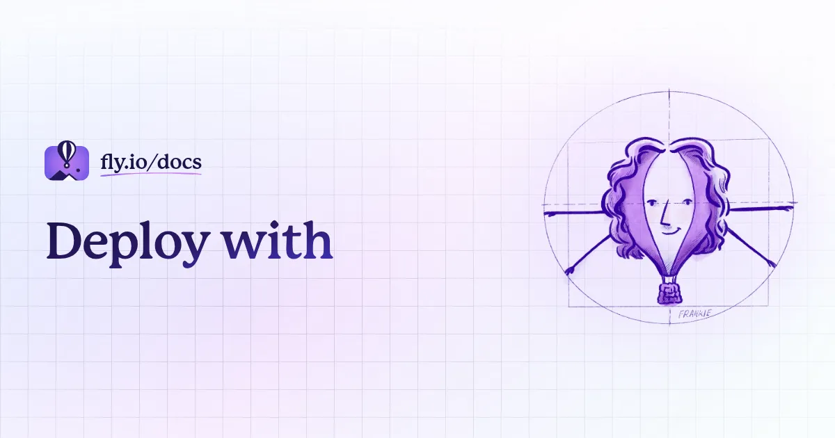 Deploy with · Fly Docs