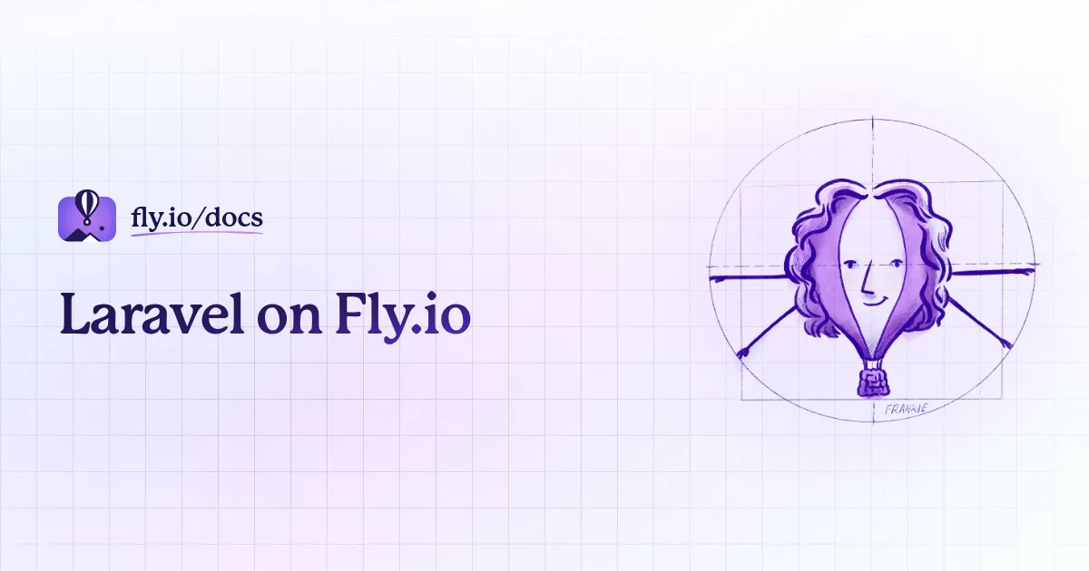 Laravel on Fly.io · Fly Docs