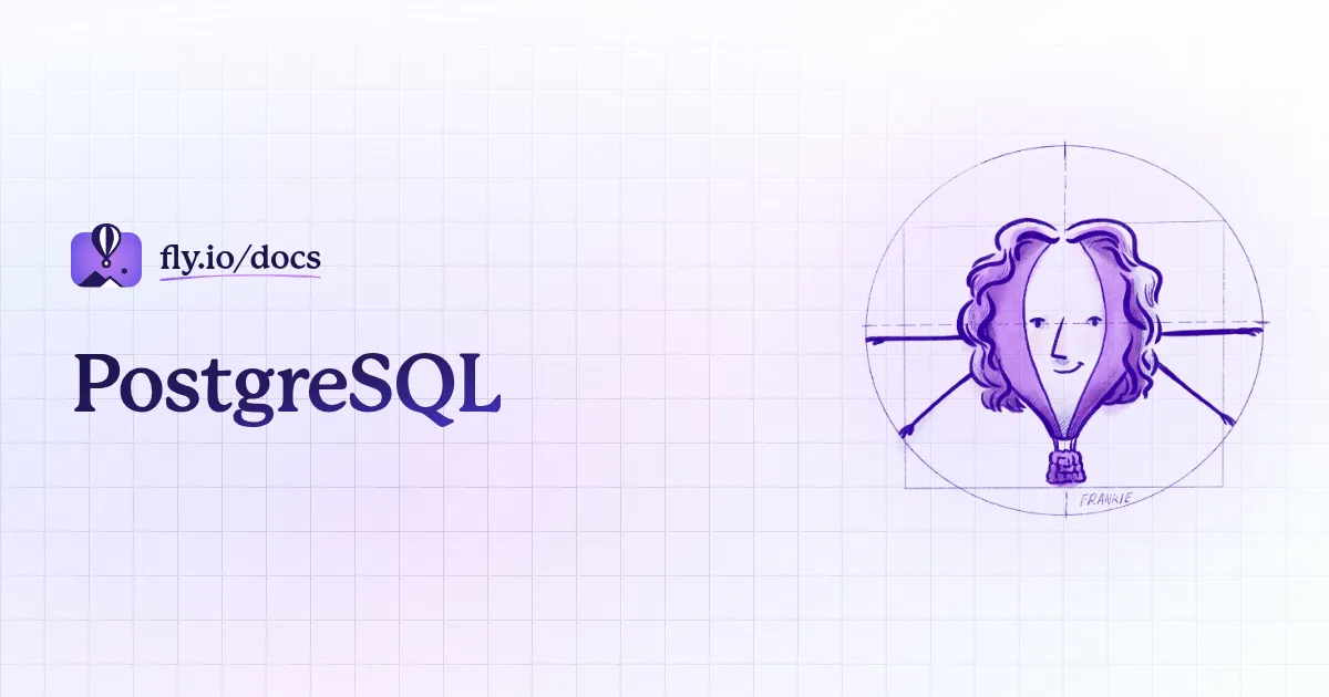 PostgreSQL · Fly Docs