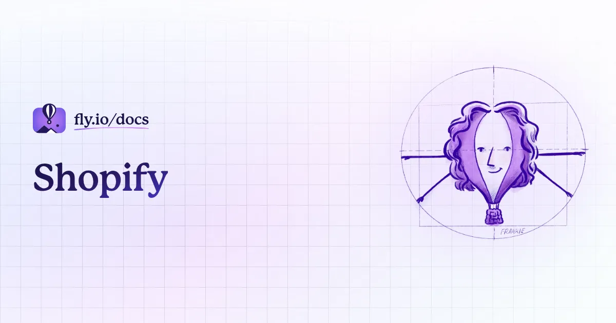 Shopify · Fly Docs