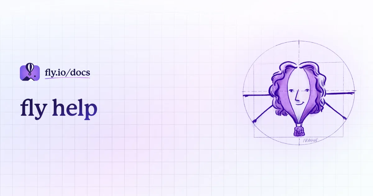 fly help · Fly Docs